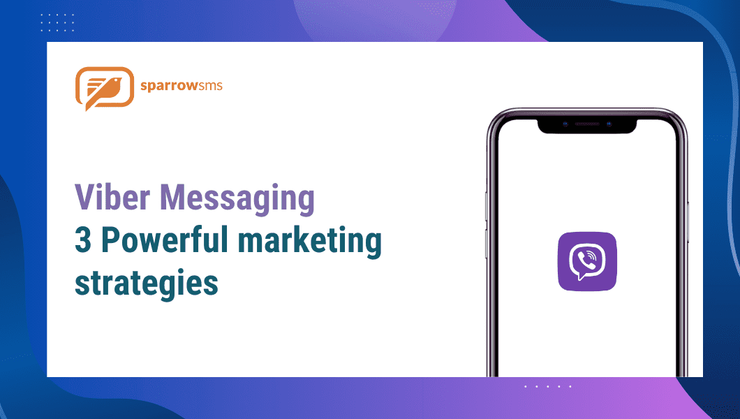 Viber messaging : 3 powerful marketing strategies for businesses ...